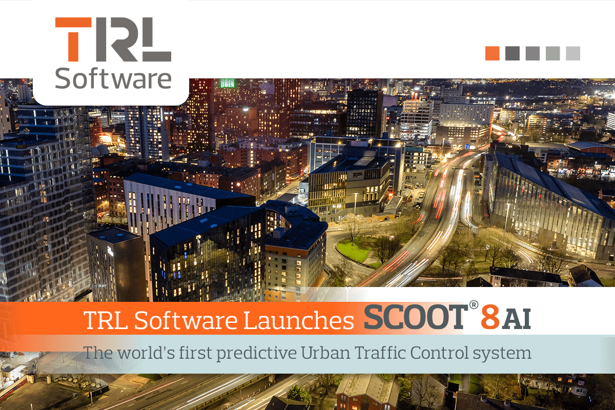 Reminder: TRL Software webinar to explore SCOOT® 8 AI, the world’s ...